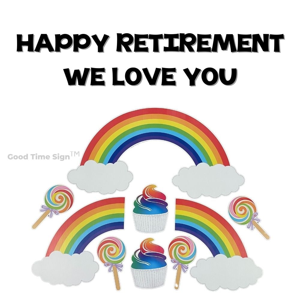 Retirement Yard Card Sign Rental - Rainbow Joy Theme – Good Time Sign